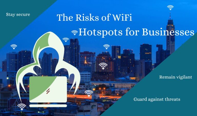 The Risks of WiFi Hotspots for Businesses – Watchkoki